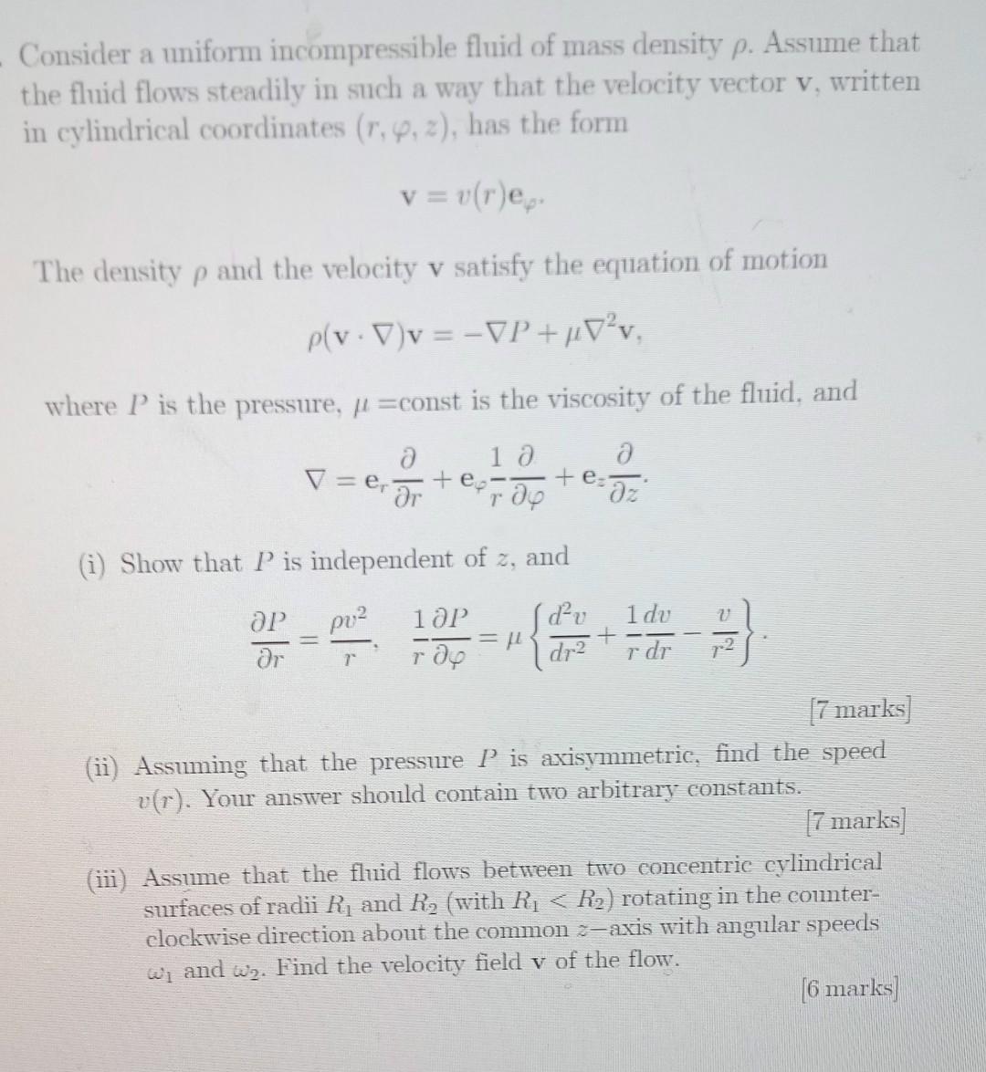 Solved Consider a uniform incompressible fluid of mass | Chegg.com