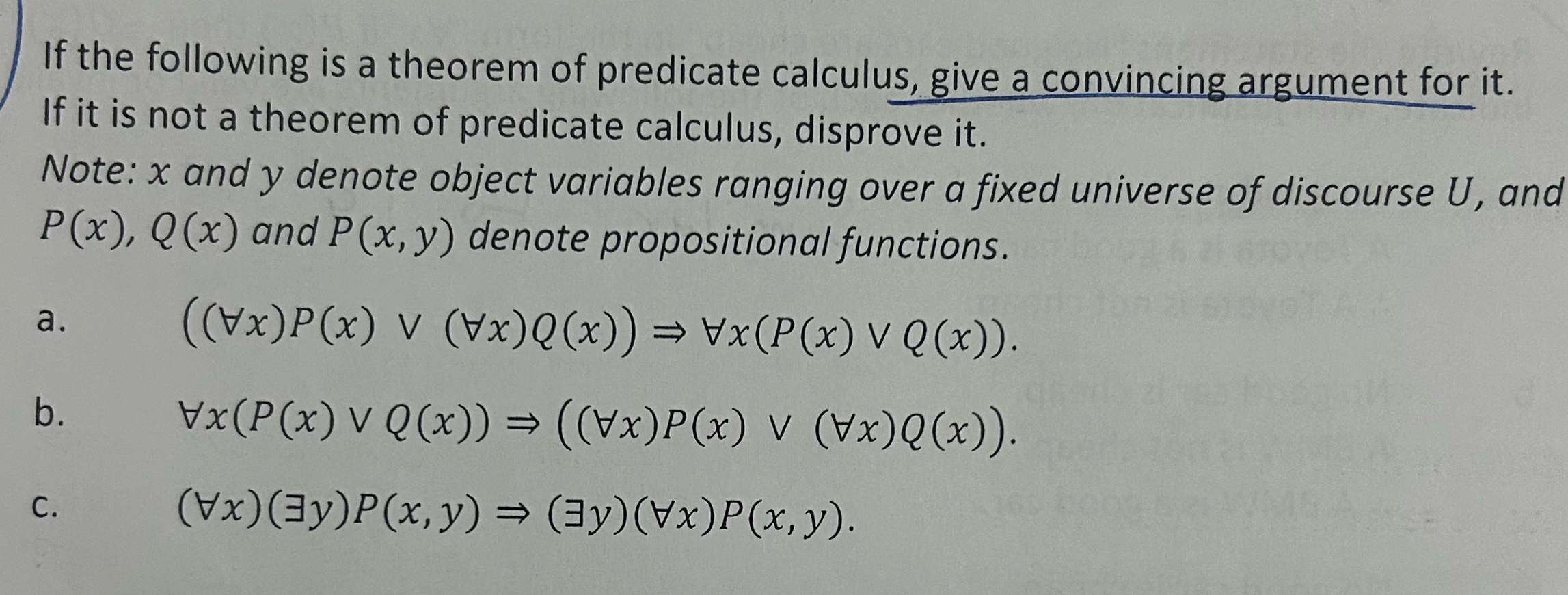 Solved If the following is a theorem of predicate calculus, | Chegg.com