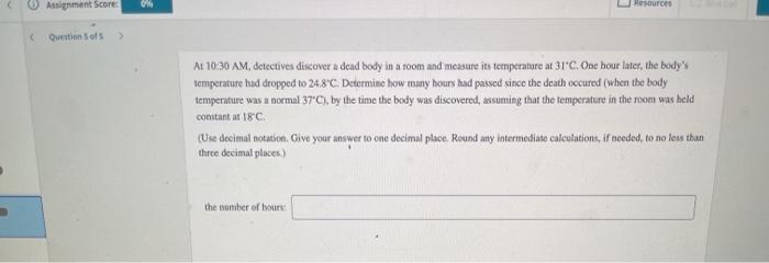 Solved Assignment Score: Resources Questions of At 10:30 AM, | Chegg.com
