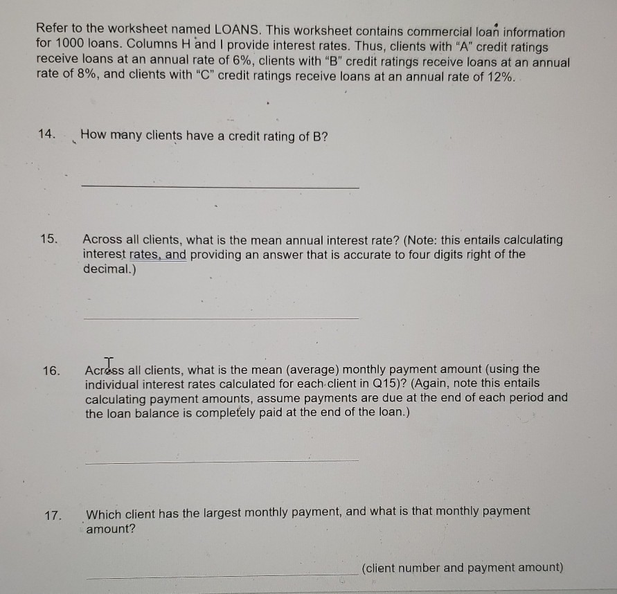Solved Refer to the worksheet named LOANS. This worksheet | Chegg.com