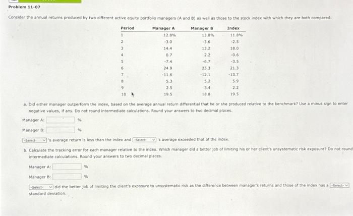 Solved a. Did either manager outperform the index, based on | Chegg.com