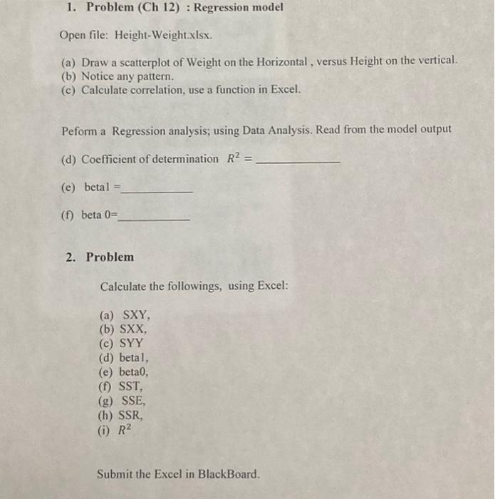 Open file: Height-Weight.xlsx. (a) Draw a scatterplot | Chegg.com