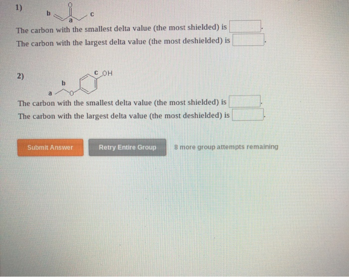 Solved buc The carbon with the smallest delta value (the | Chegg.com
