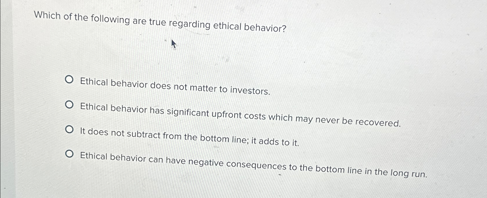 Solved Which of the following are true regarding ethical | Chegg.com