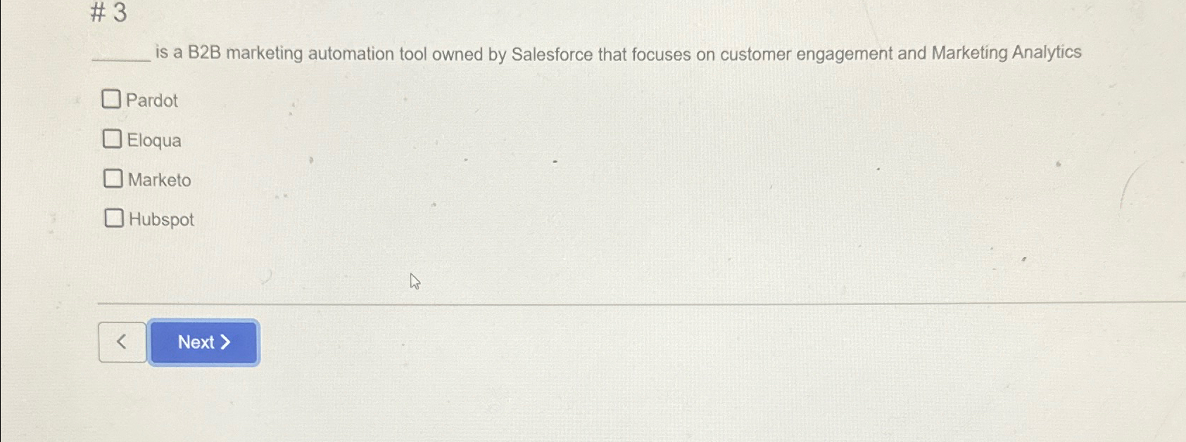 Solved # 3is a B2B marketing automation tool owned by | Chegg.com