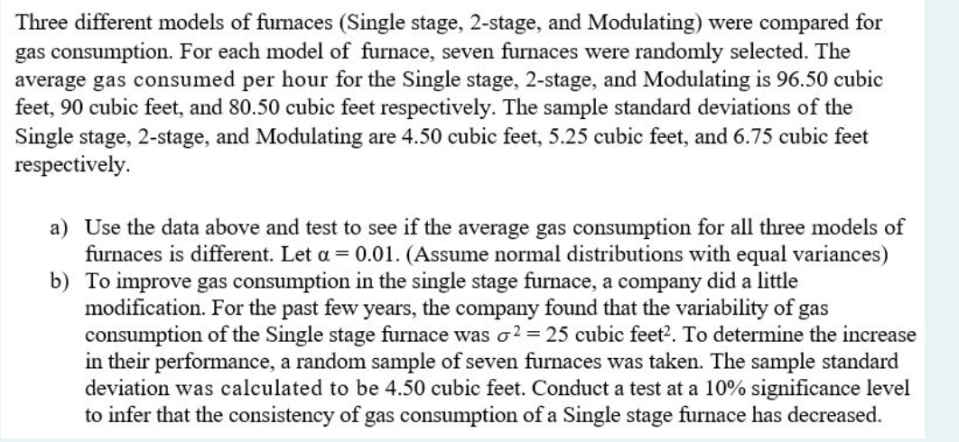 Solved Three different models of furnaces (Single stage, | Chegg.com