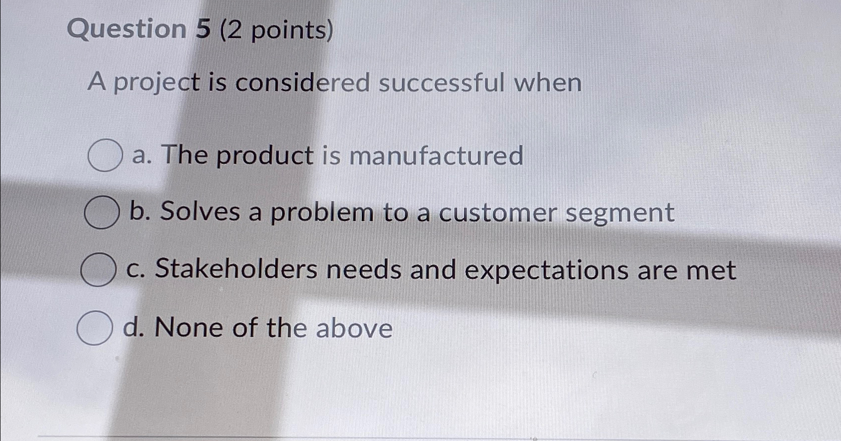 Solved Question 5 (2 ﻿points)A project is considered | Chegg.com