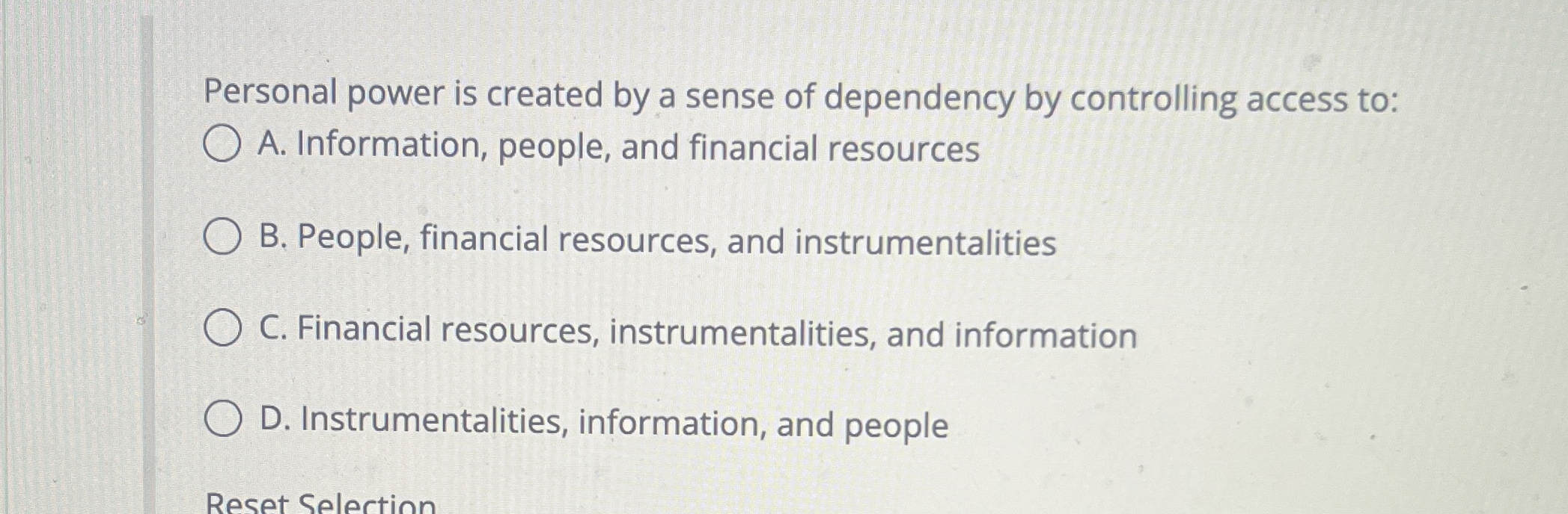 Solved Personal power is created by a sense of dependency by | Chegg.com