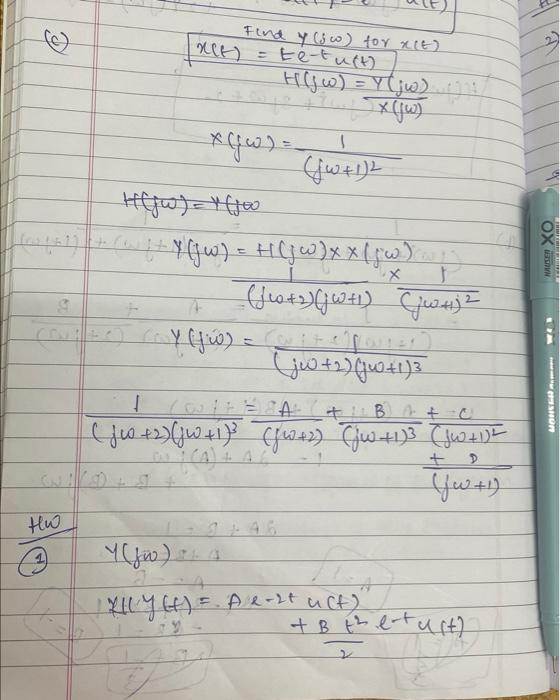 Solved Find y(jω) for x(t) x(t)=Ee−tu(t) H(jω)=x(jω)Y(jω) | Chegg.com