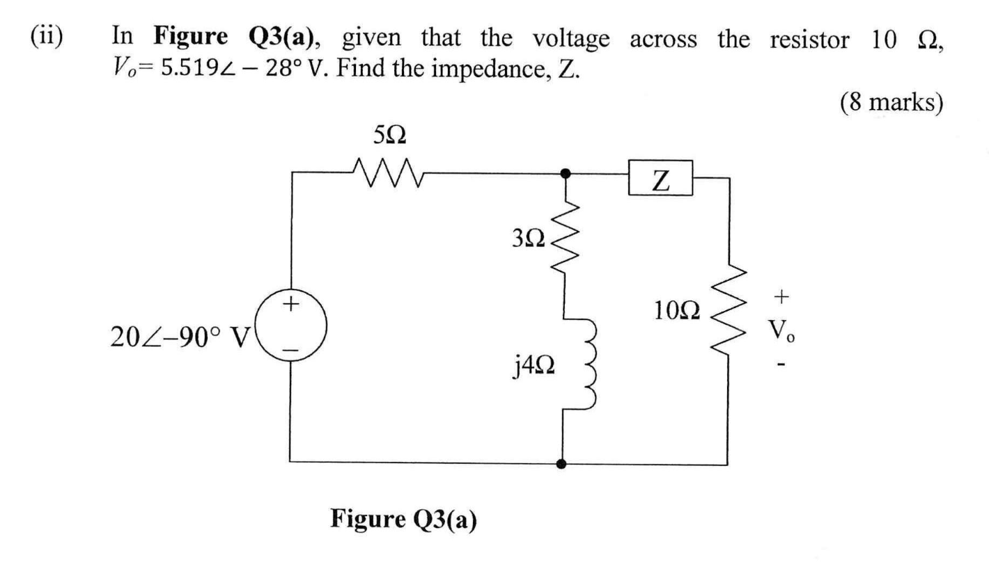 Solved (ii) ﻿In Figure Q3(a), ﻿given that the voltage across | Chegg.com
