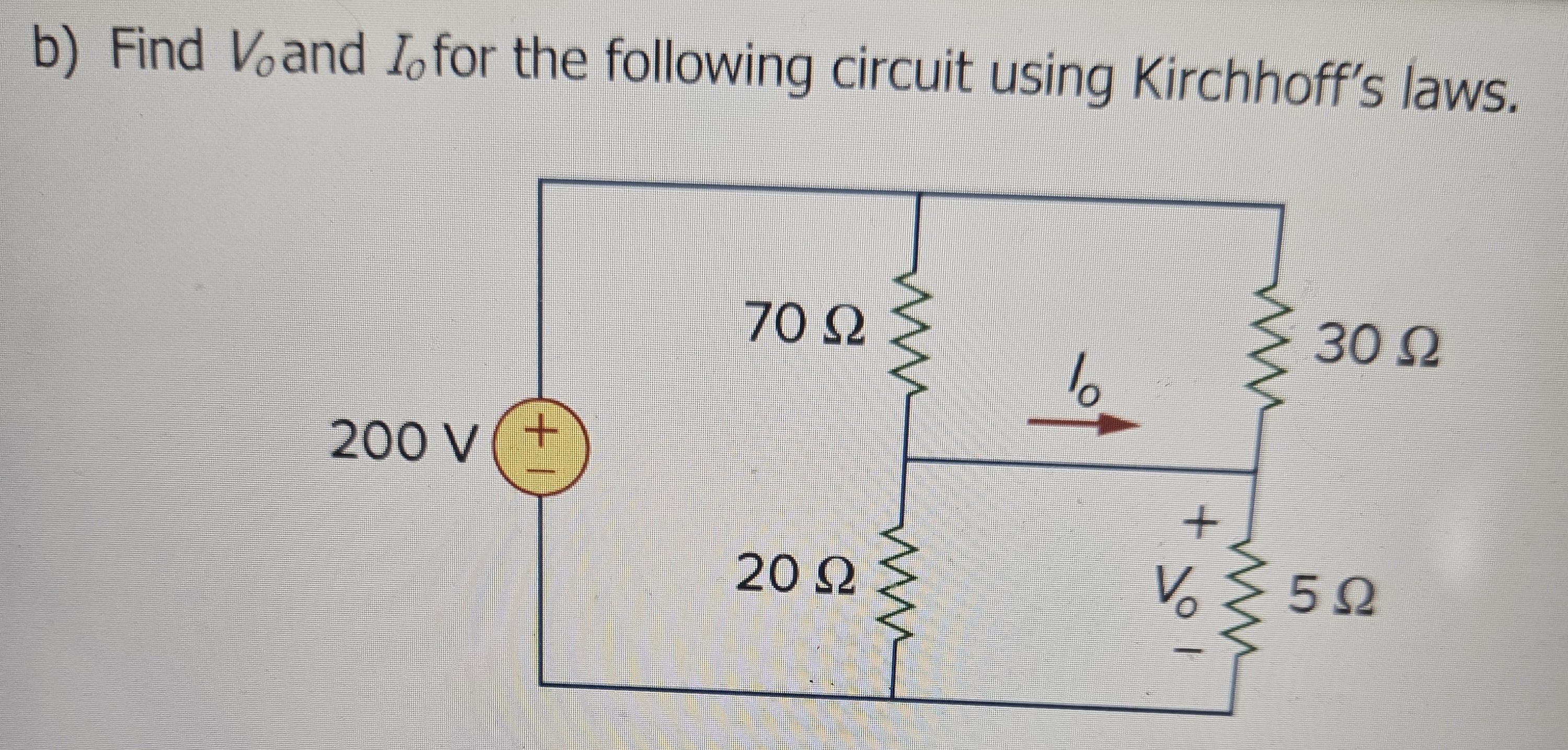 Solved b) ﻿Find Vo ﻿and I0 ﻿for the following circuit using | Chegg.com