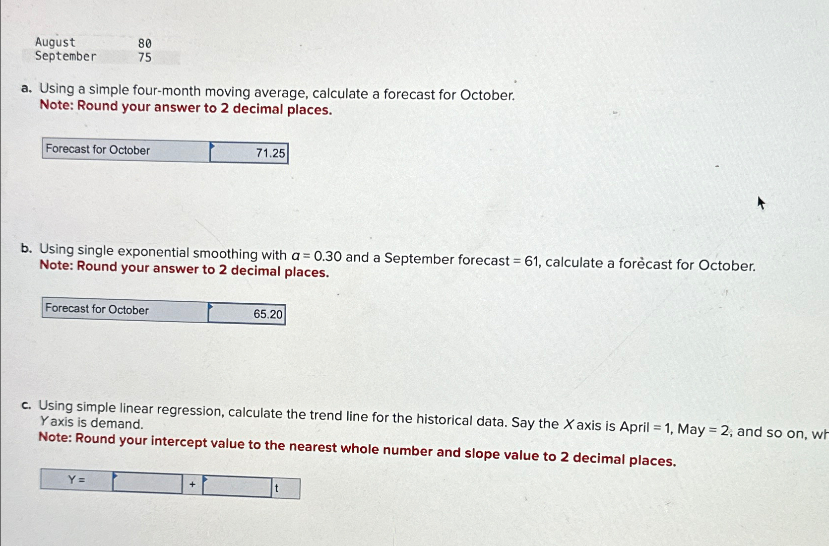 Solved \table[[August,80],[September,75]]a. ﻿Using a simple | Chegg.com