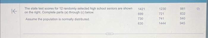 Solved The state test scores for 12 randomly selected high | Chegg.com