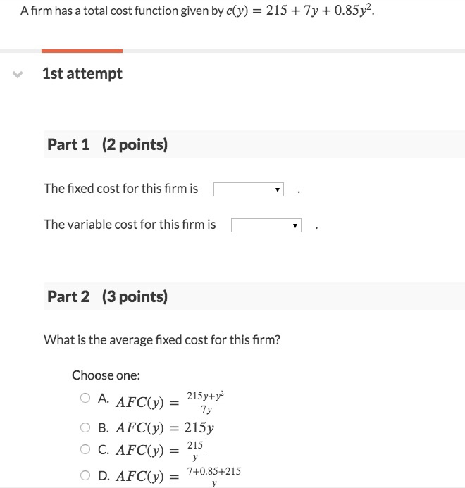 Solved A firm has a total cost function given by c(y) = 215 | Chegg.com