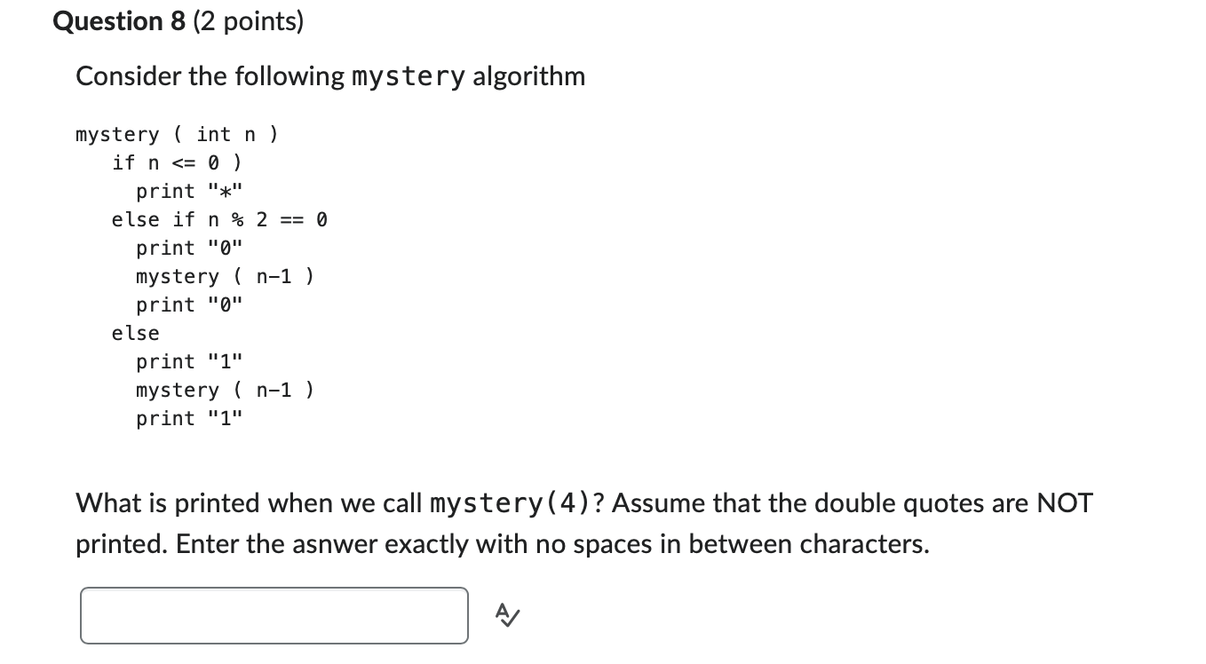 Solved Question 8 (2 ﻿points)Consider the following mystery | Chegg.com