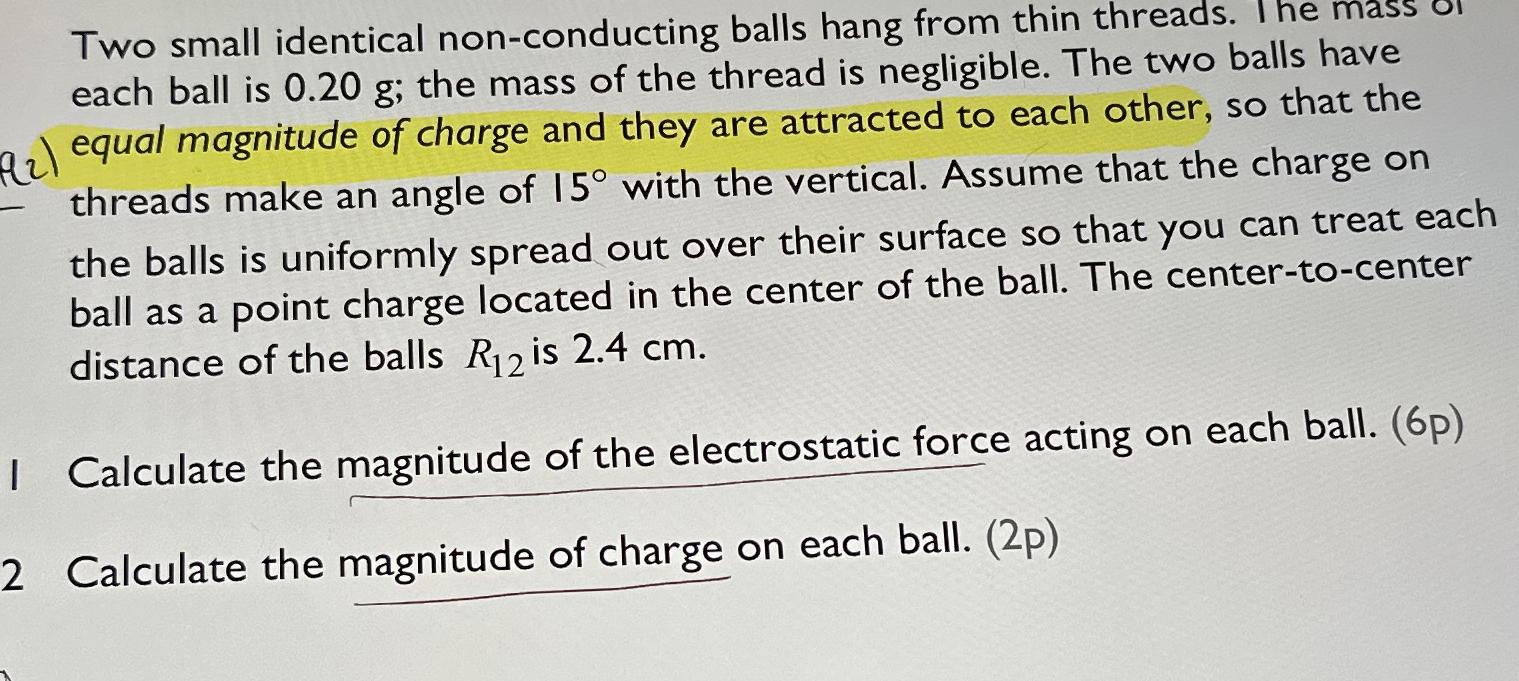 Solved Two small identical non-conducting balls hang from | Chegg.com