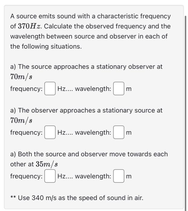 Solved A source emits sound with a characteristic frequency | Chegg.com