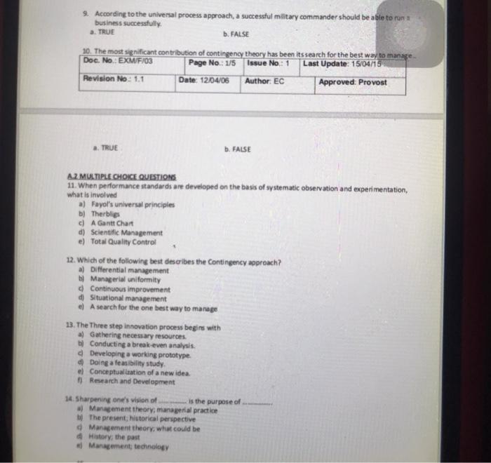 Solved 2. TRUE 9. According to the universal process | Chegg.com