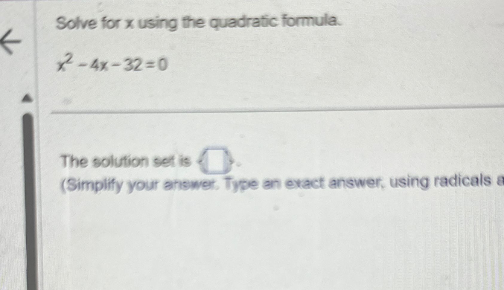 Solved Solve for x ﻿using the quadratic | Chegg.com