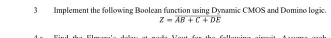 Solved 3 Implement the following Boolean function using | Chegg.com