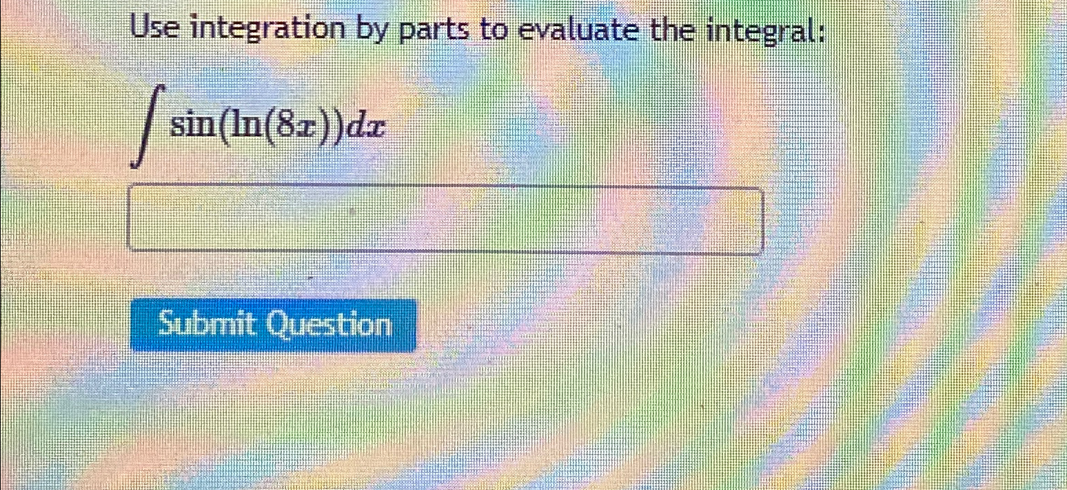 Solved Use integration by parts to evaluate the | Chegg.com
