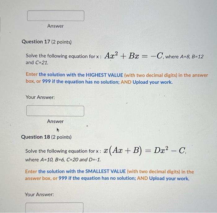 Solved Solve the following equation for x:Ax2+Bx=−C, where | Chegg.com