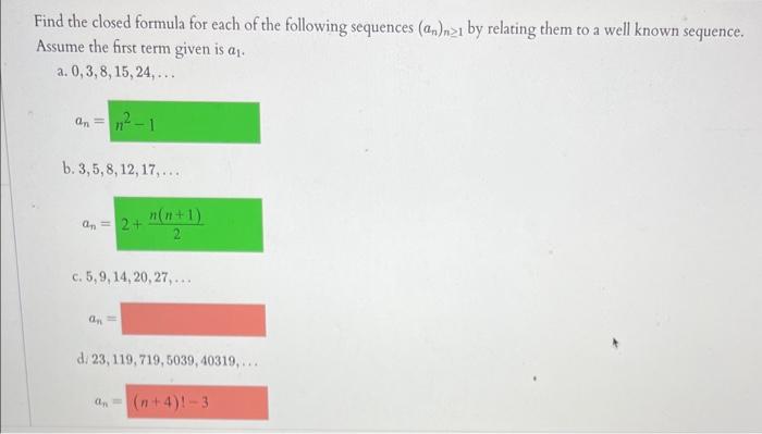 Solved Find the closed formula for each of the following | Chegg.com