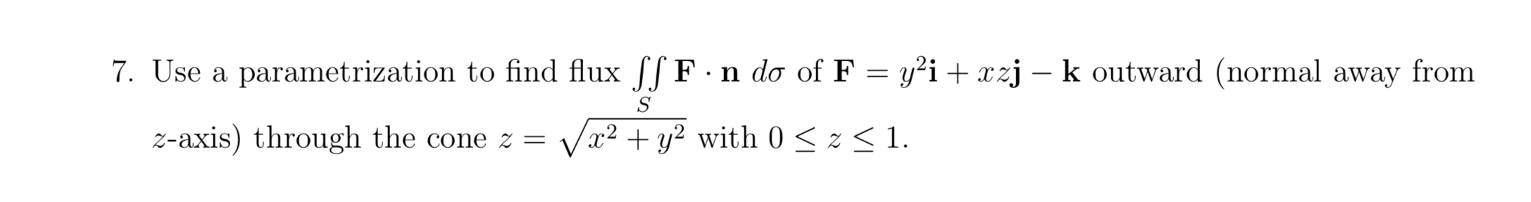 Solved Use a parametrization to find flux ∬F*ndσ ﻿of | Chegg.com