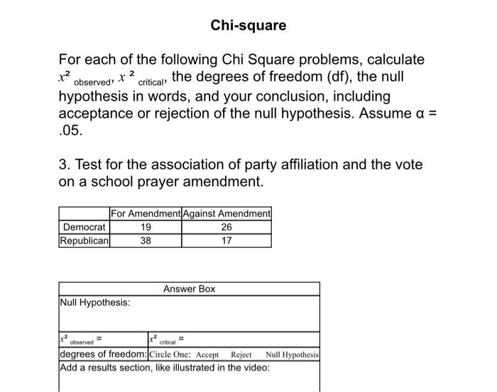 Solved For each of the following Chi Square problems, | Chegg.com