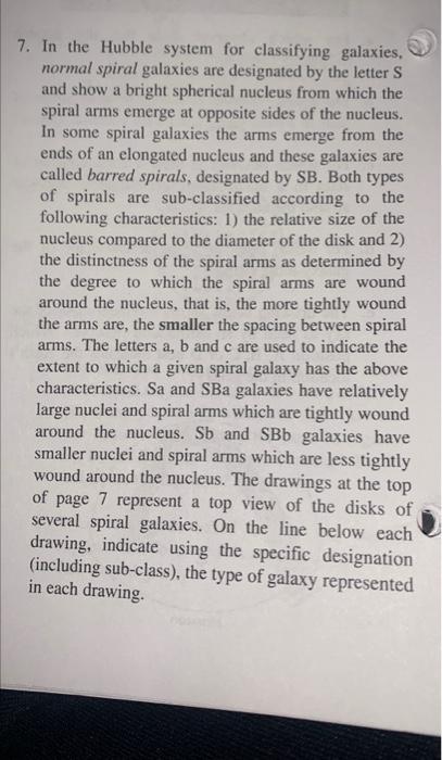 Solved 7. In the Hubble system for classifying galaxies, | Chegg.com