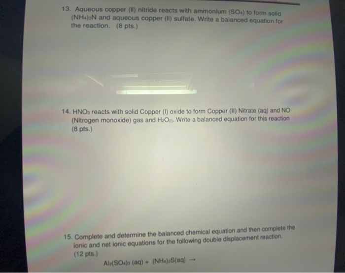 Solved 13. Aqueous copper (II) nitride reacts with ammonium | Chegg.com