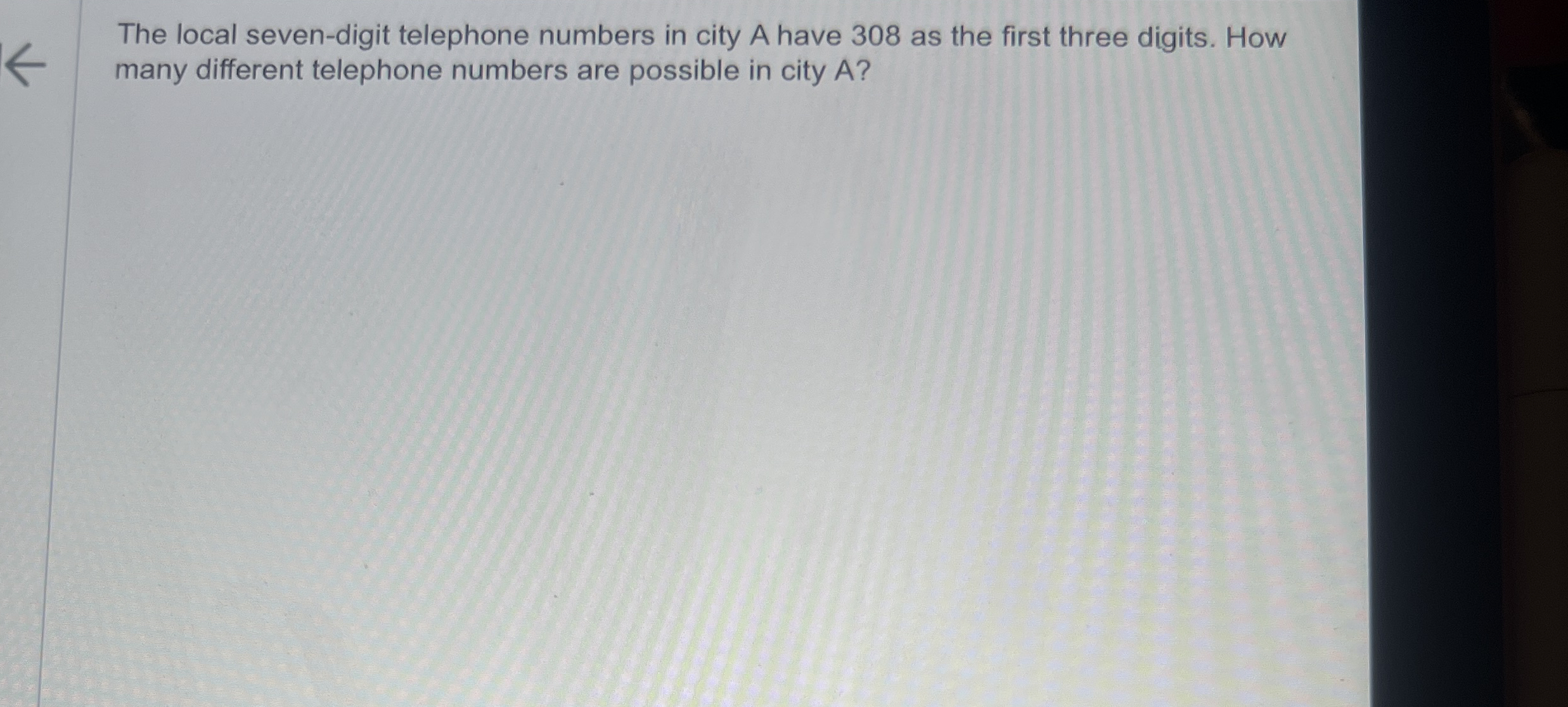 Solved The local seven-digit telephone numbers in city A | Chegg.com