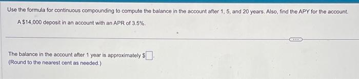 Solved Use the formula for continuous compounding to compute | Chegg.com