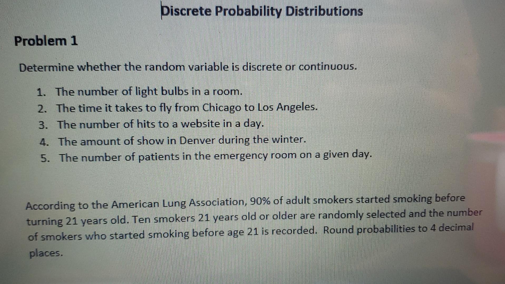 Solved Discrete Probability Distributions Problem 1 | Chegg.com Solved Discrete Probability Distributions Problem 1 | Chegg.com