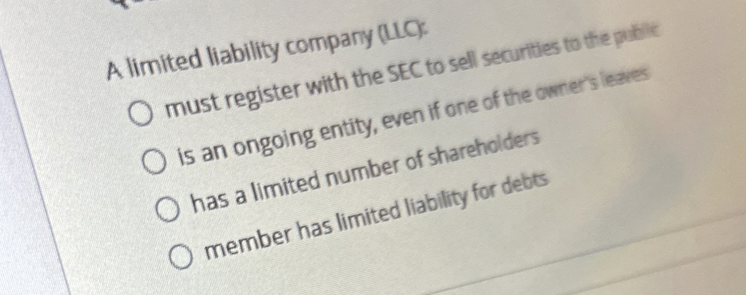 Solved A limited liability company (ULC)must register with | Chegg.com