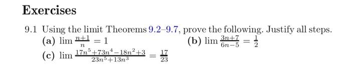 Solved 9.1 Using the limit Theorems 9.2-9.7, prove the | Chegg.com