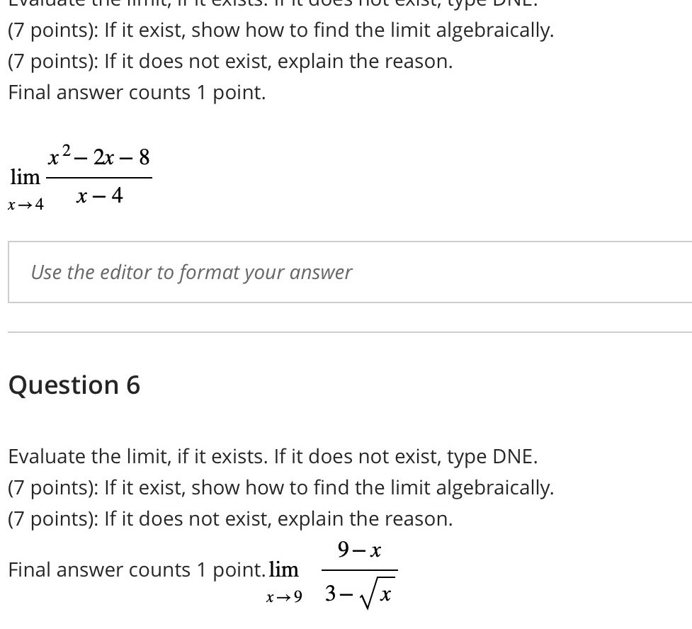 Solved (7 ﻿points): If it exist, show how to find the limit | Chegg.com