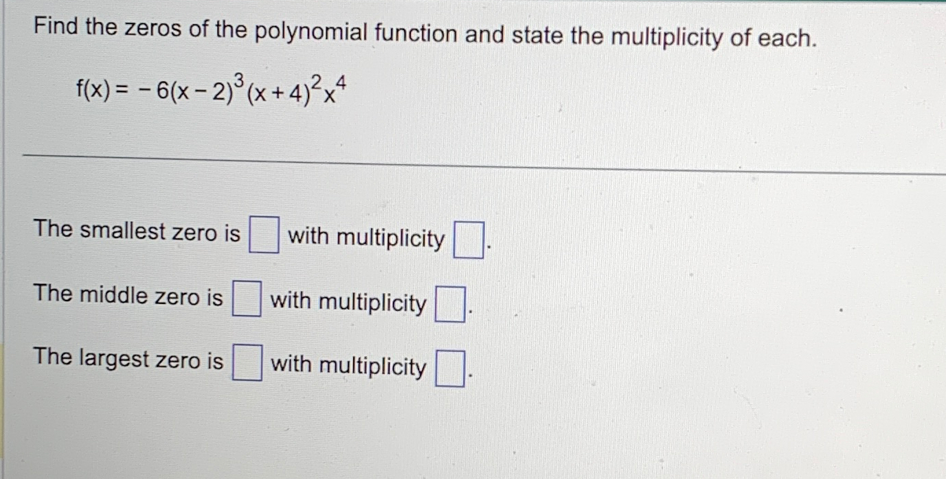 Solved Find the zeros of the polynomial function and state | Chegg.com
