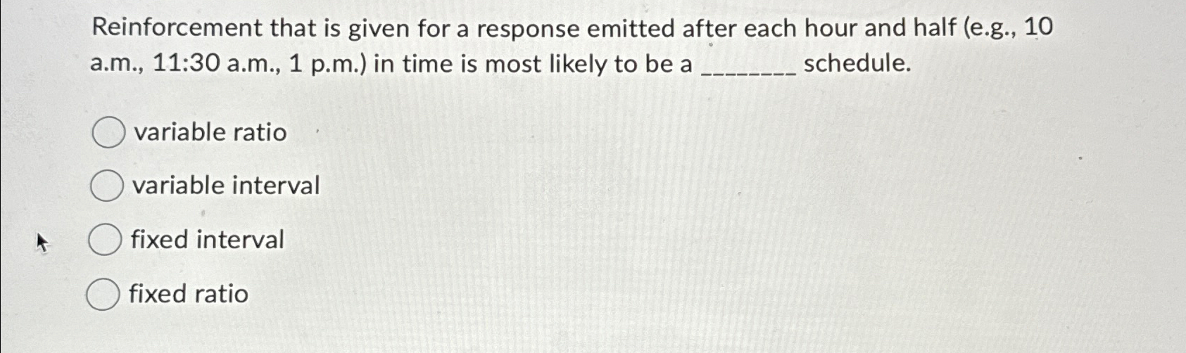 Solved Reinforcement that is given for a response emitted | Chegg.com