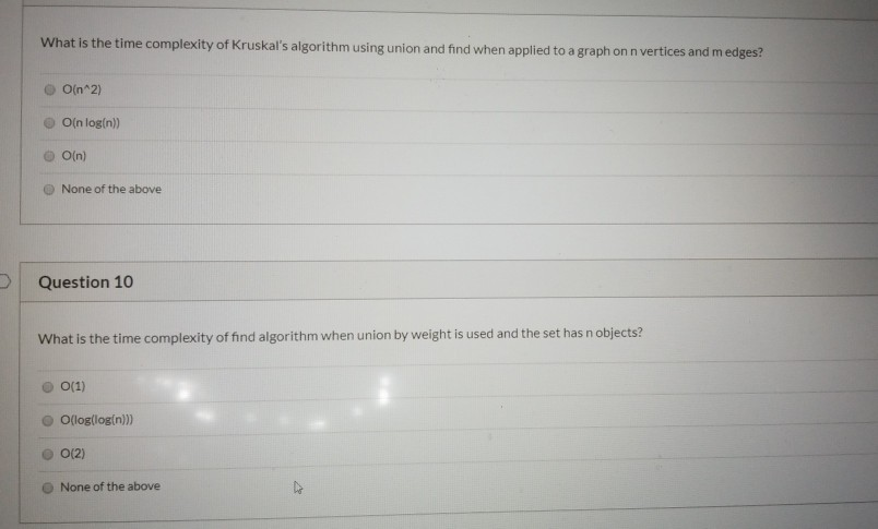 Solved What is the time complexity of Kruskal's algorithm | Chegg.com