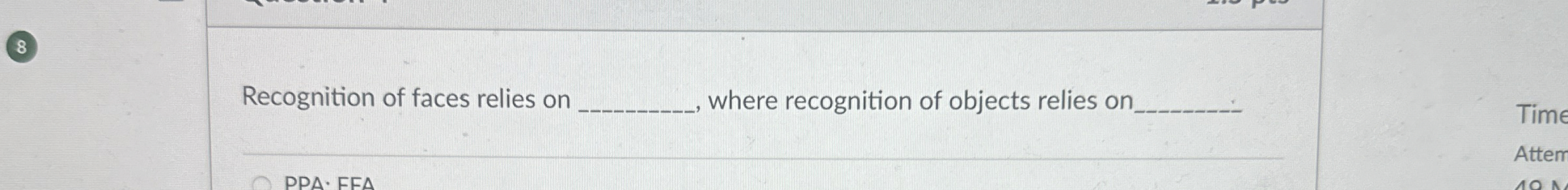 Solved Recognition of faces relies on ﻿where recognition | Chegg.com