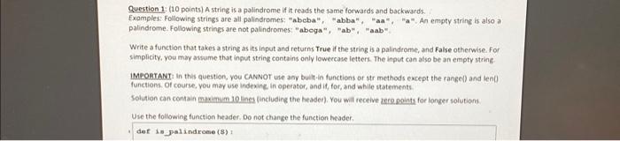 Solved Question 1: (10 points) A string is a palindrome if | Chegg.com