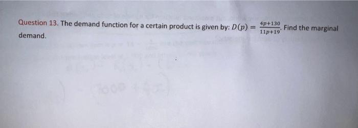 Solved Question 13. The demand function for a certain | Chegg.com