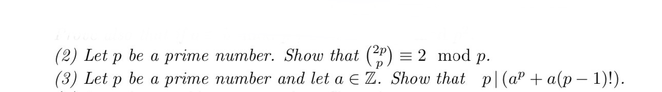 Solved (2) ﻿Let p ﻿be a prime number. Show that | Chegg.com