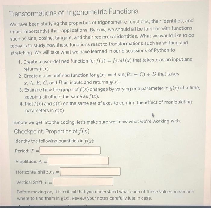Transformations of Trigonometric Functions We have | Chegg.com