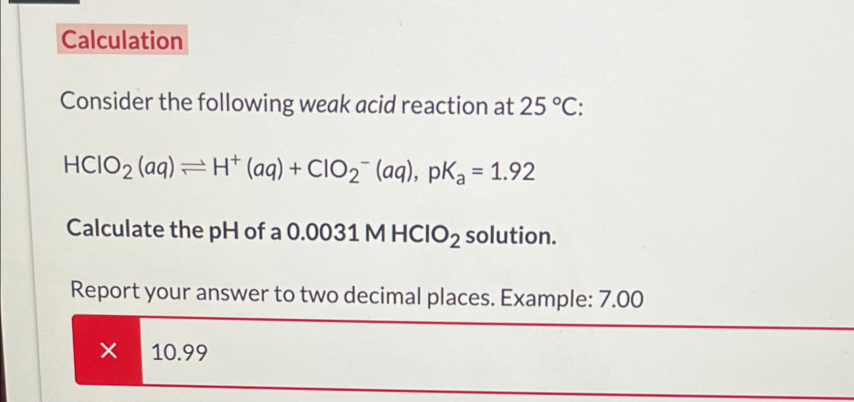 Solved CalculationConsider the following weak acid reaction | Chegg.com