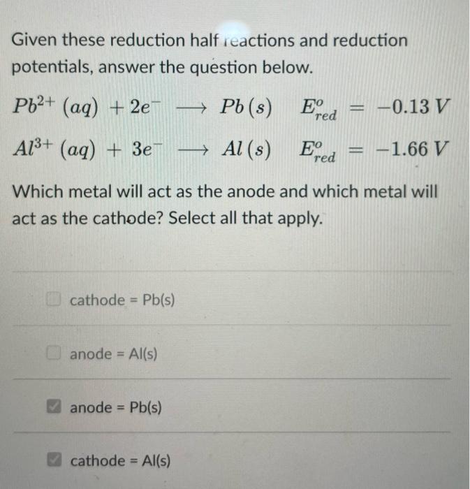 Solved Given These Reduction Half Reactions And Reduction
