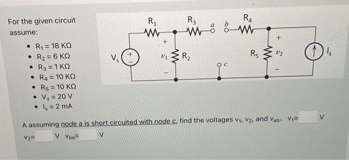 Solved For the given circuit assume: - R1=18 KΩ - R2=6 KΩ - | Chegg.com