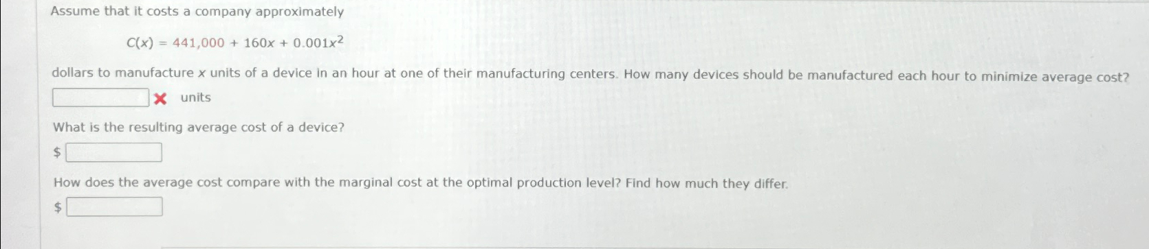 Solved Assume that it costs a company | Chegg.com