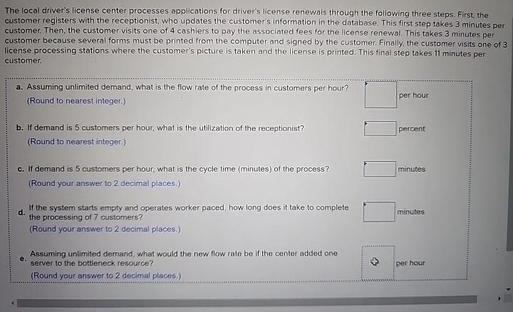 Solved The local driver's license center processes | Chegg.com